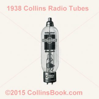 1938 Collins Radio Tubes - Collins Book Shop