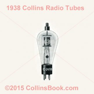 1938 Collins Radio Tubes - Collins Book Shop